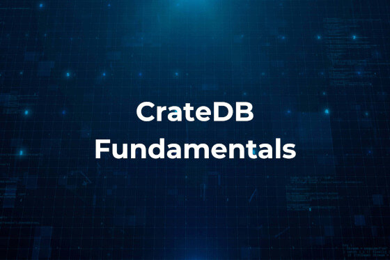 Cratedb Academy Course Overview